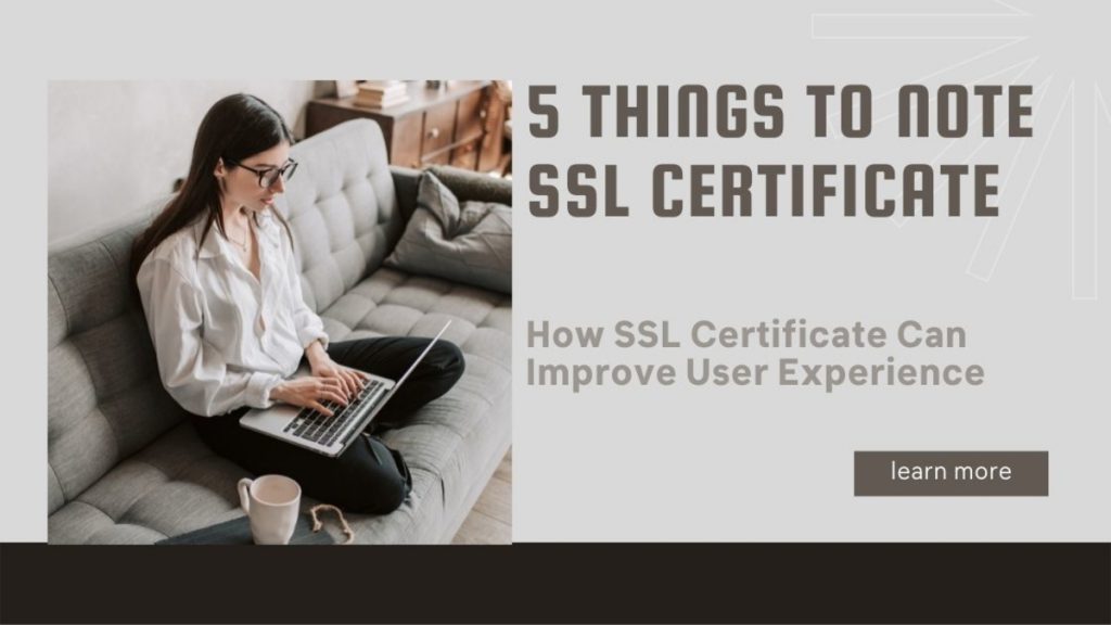 How An SSL Certificate Can Improve User Experience - JBlog.