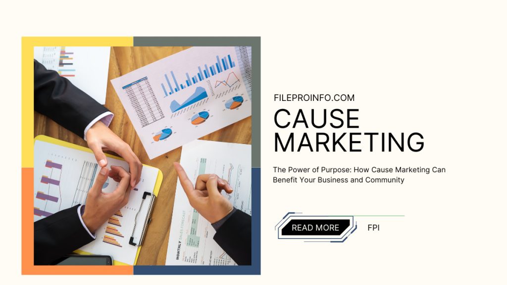 The Power of Purpose: How Cause Marketing Can Benefit Your Business and ...