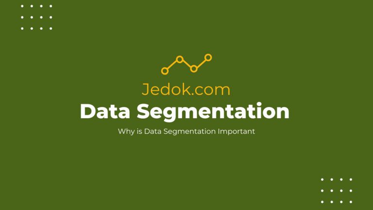 Why is Data Segmentation Important – JBlog.