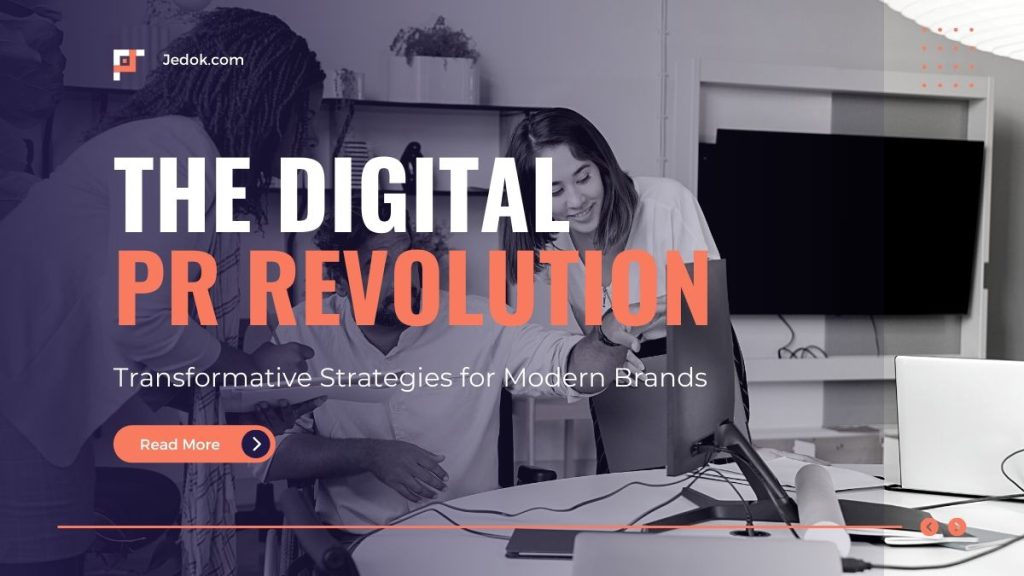 The Digital PR Revolution: Transformative Strategies for Modern Brands ...