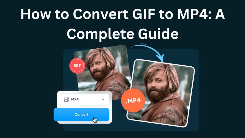 How to Convert GIF to MP4: A Complete Guide - JBlog.